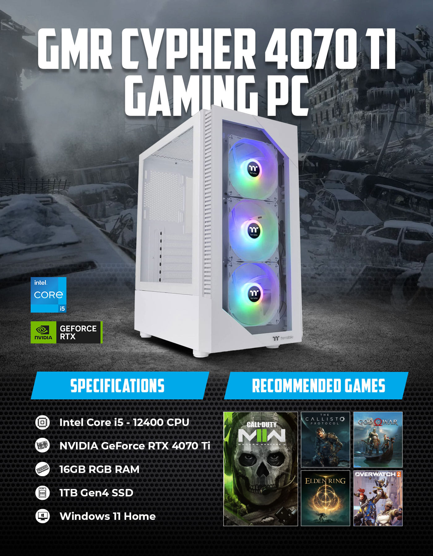 GMR Cypher 4070Ti Gaming PC - Intel i5-12400, 16GB DDR4, RTX4070Ti 12G ...